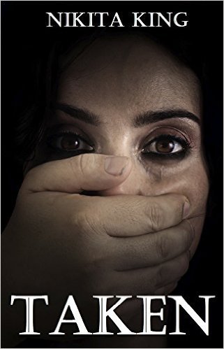 Taken (Taken, #1) by Nikita King | Goodreads