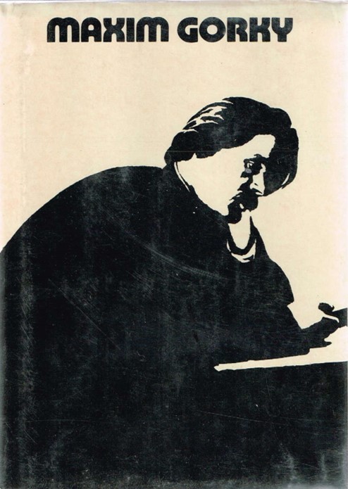 Maxim Gorky Plays: Collected Works Volume IV by Maxim Gorky | Goodreads