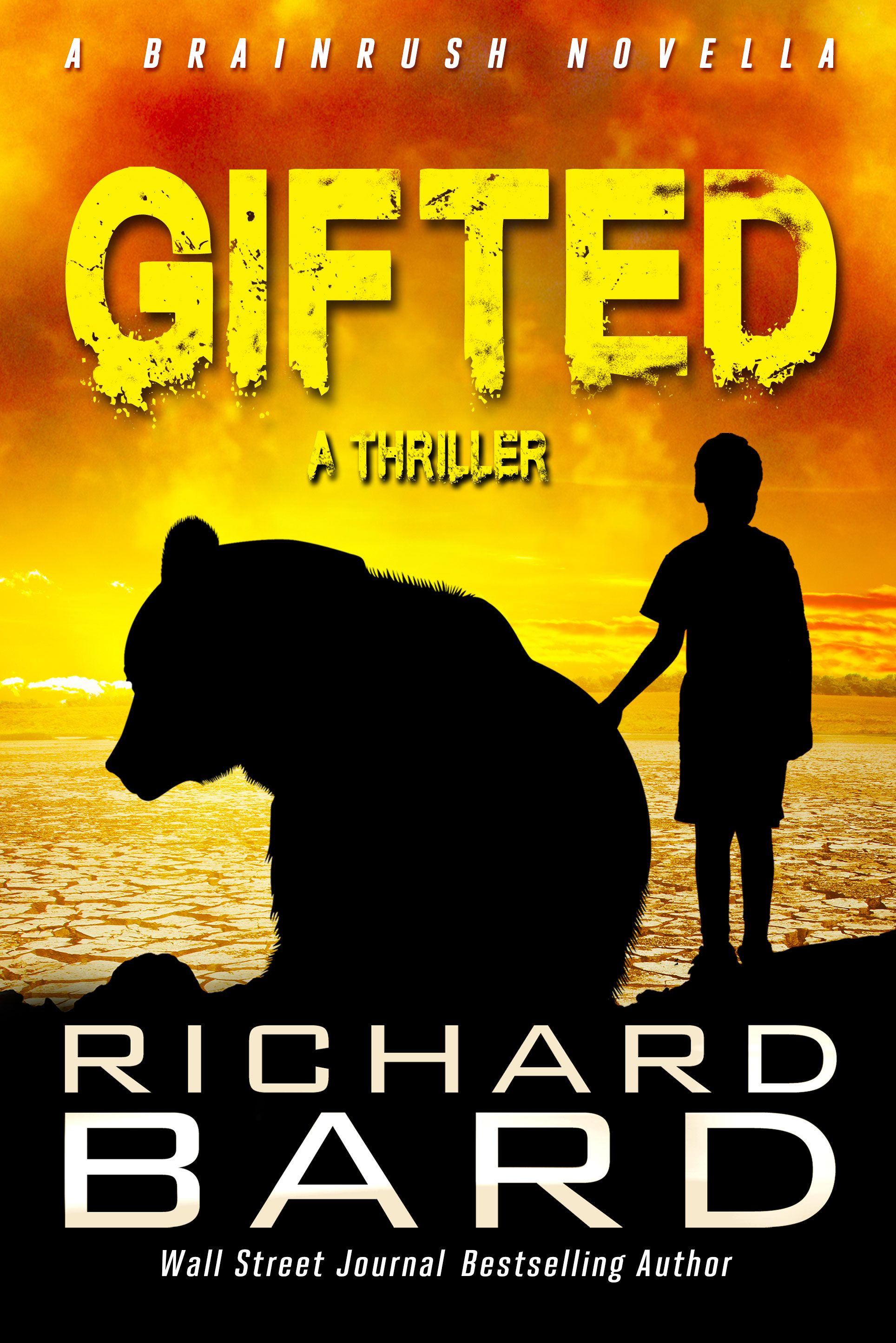 Gifted, a Brainrush Novella (Brainrush, #5.5) by Richard Bard | Goodreads