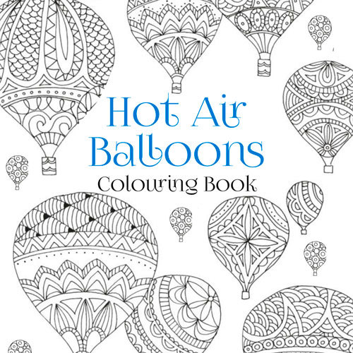 Hot Air Balloons Colouring Book by The History Press | Goodreads