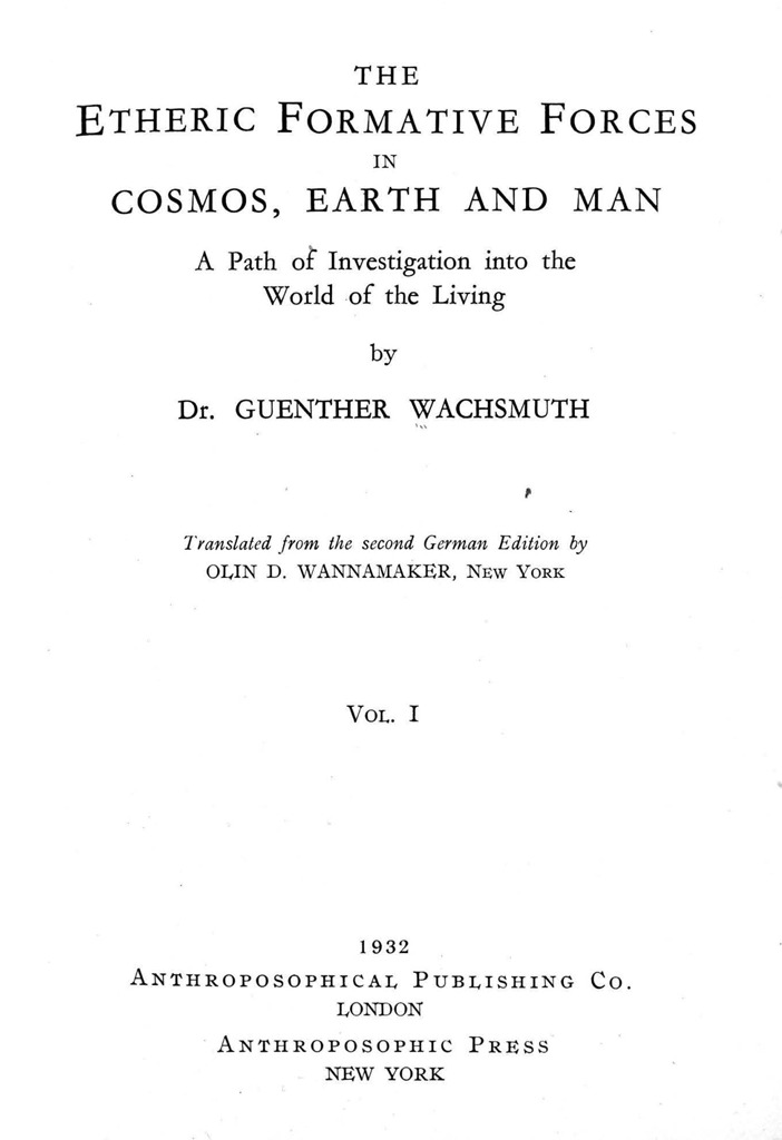Etheric Formative Forces In Earth Cosmos and Man by Wachsmuth, Guenther ...