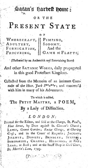 Satan's Harvest Home: Or the Present State of Whorecraft, Adultery ...