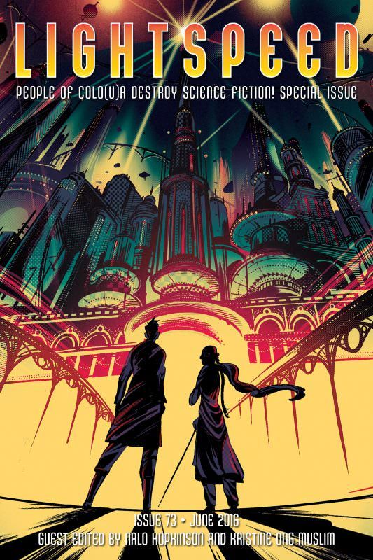 Lightspeed Magazine, Issue 73, June 2016: People of Colo(u)r Destroy ...