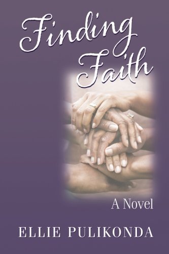 Finding Faith by Ellie Pulikonda | Goodreads