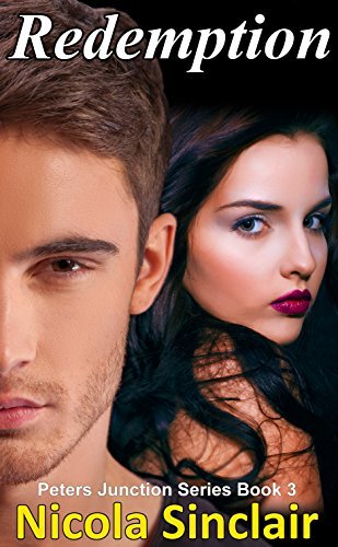 Redemption (Peters Junction Series, #3) by Nicola Sinclair | Goodreads
