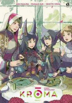 Kroma: Magic I by Mukhlis Nur | Goodreads