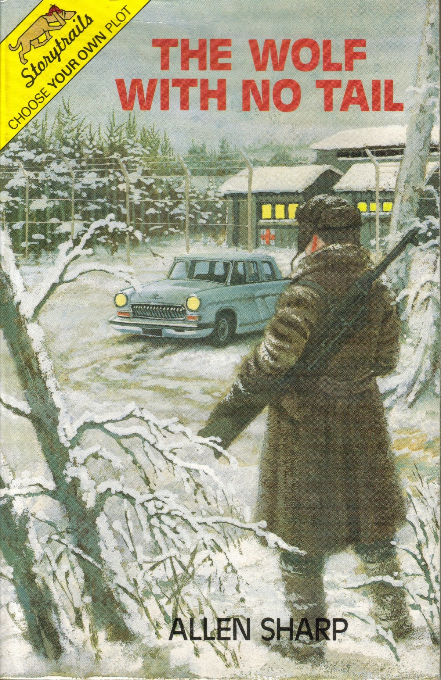 The Wolf With No Tail (Storytrails, Series Number 23) by Allen Sharp ...