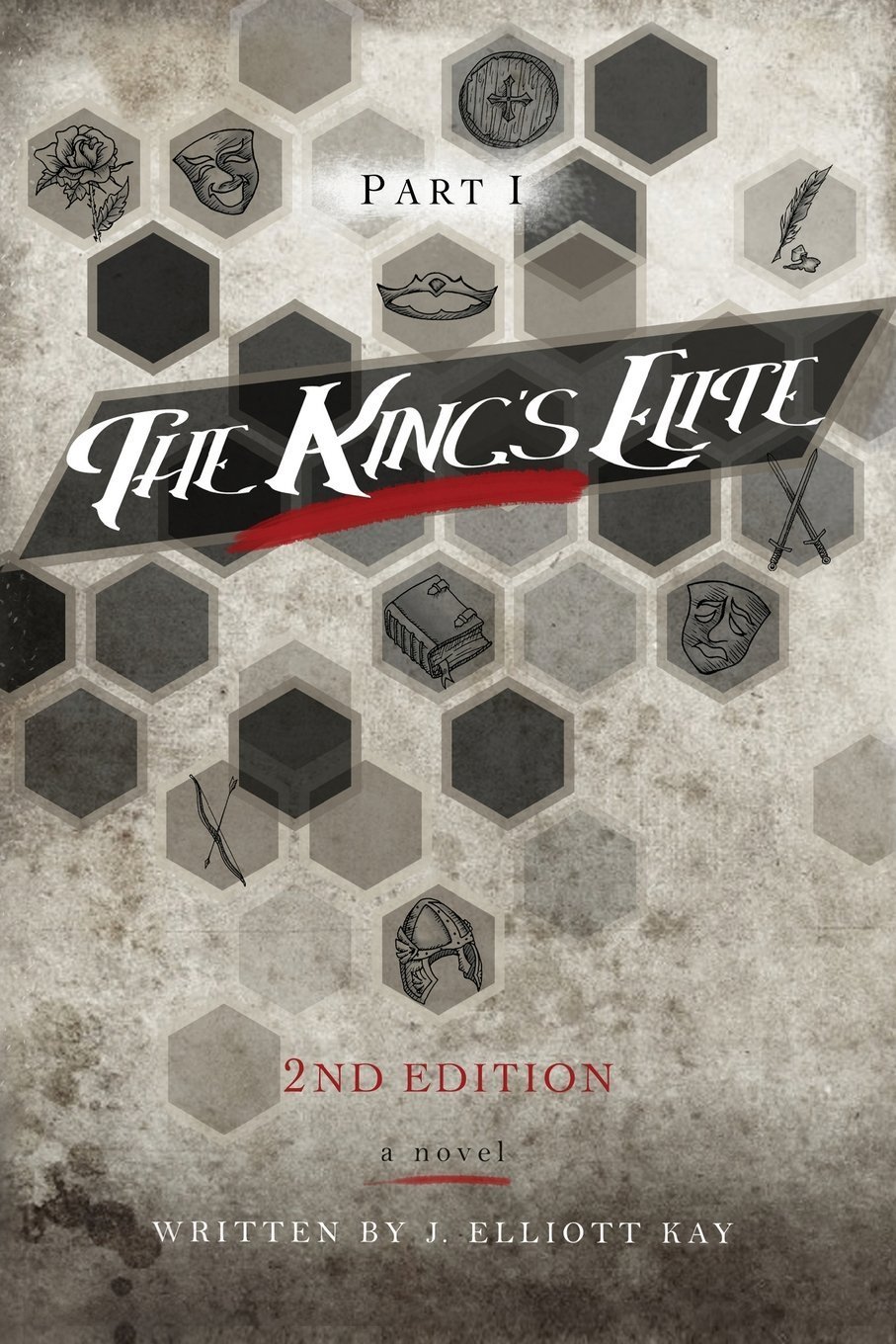 The King's Elite (The King's Elite, #1) by J. Elliott Kay | Goodreads