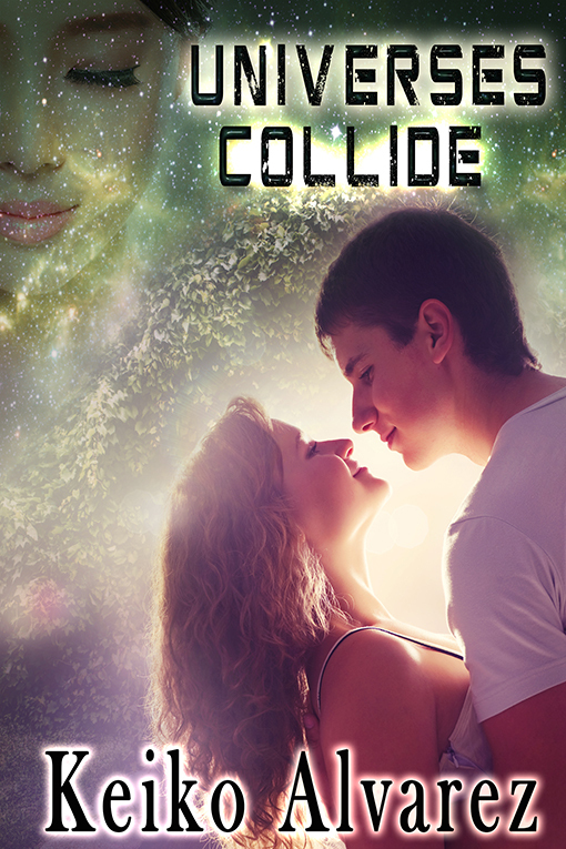 Universes Collide by Keiko Alvarez | Goodreads