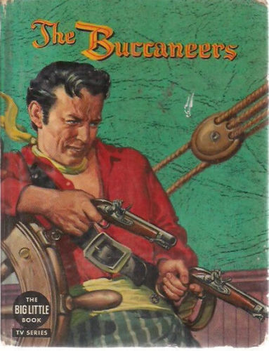The Buccaneers (Big Little Book) by Alice Sankey | Goodreads