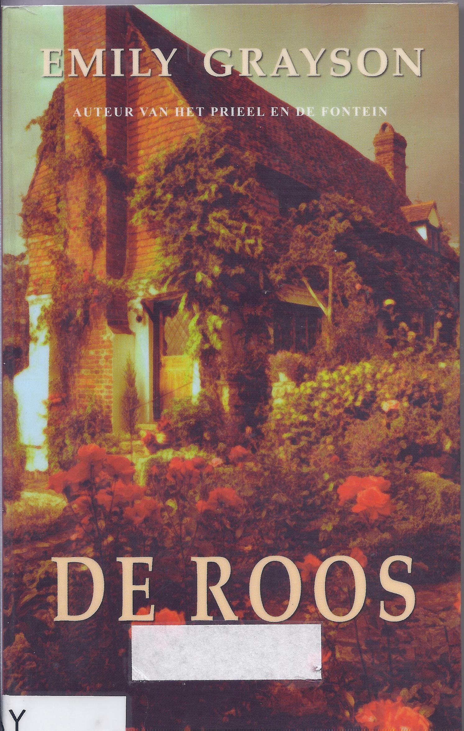 De roos by Emily Grayson | Goodreads