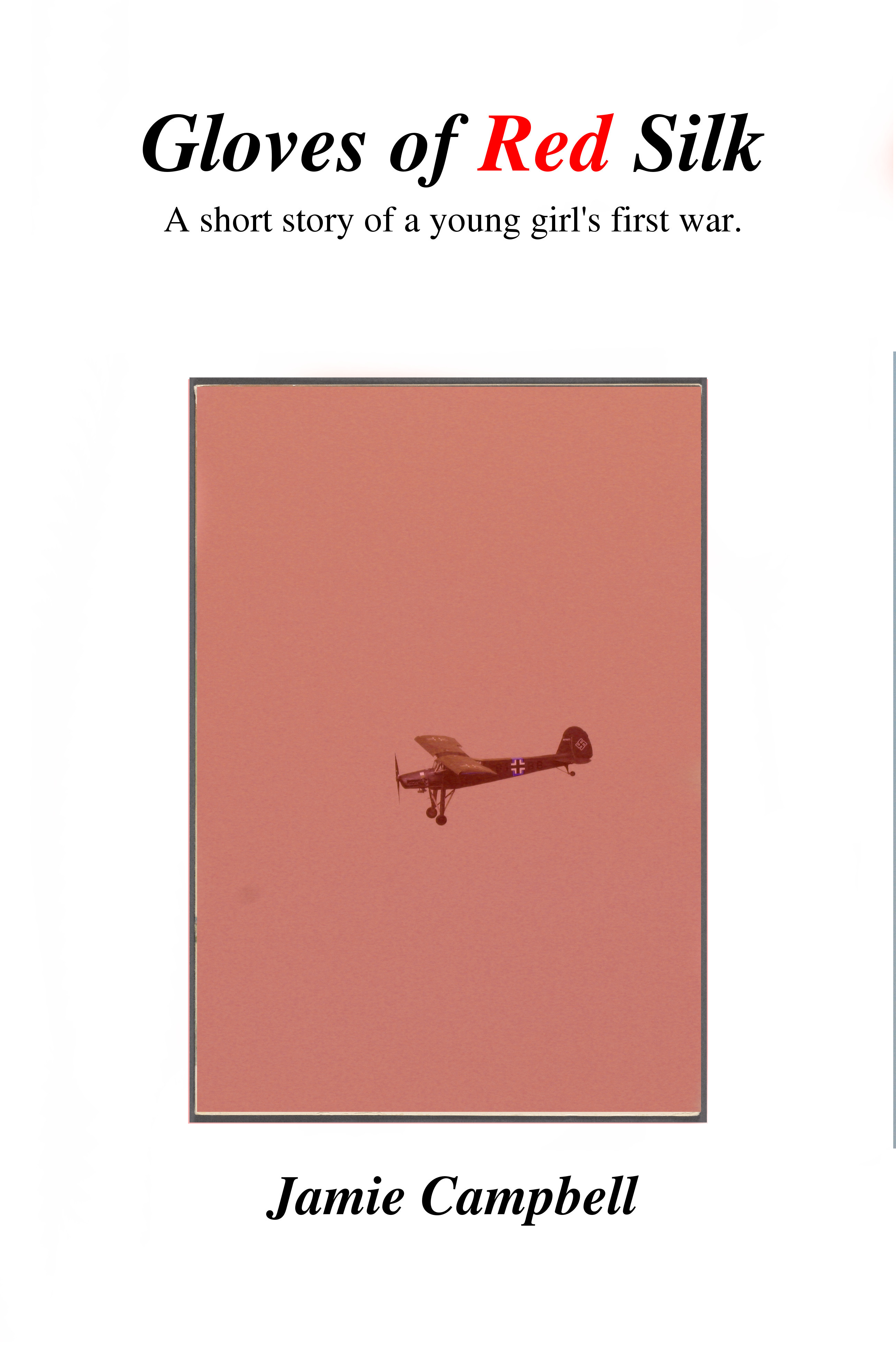 Gloves of Red Silk by Jamie Campbell | Goodreads