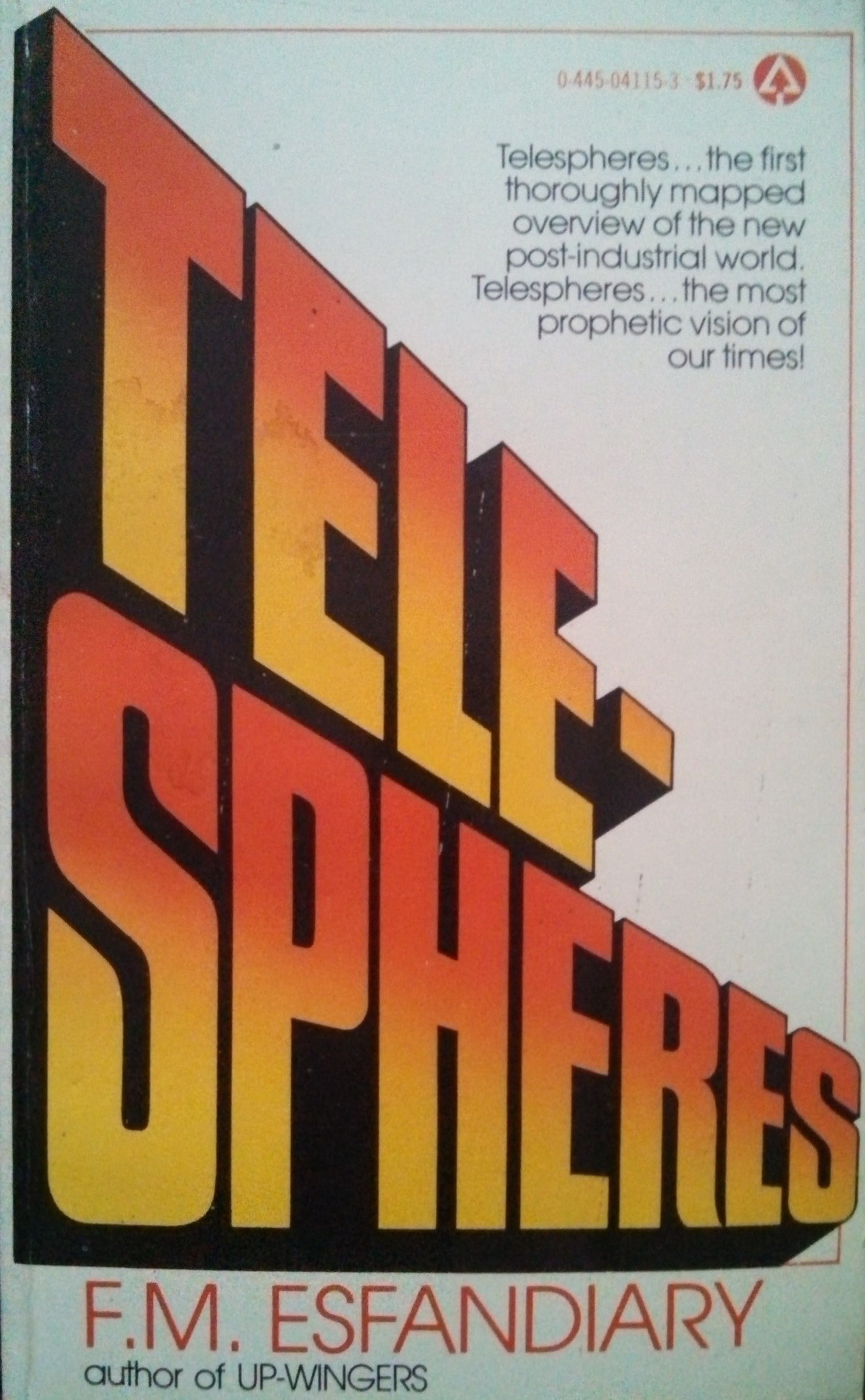 Telespheres by FM-2030 | Goodreads