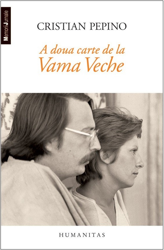 A doua carte de la Vama Veche by Cristian Pepino | Goodreads