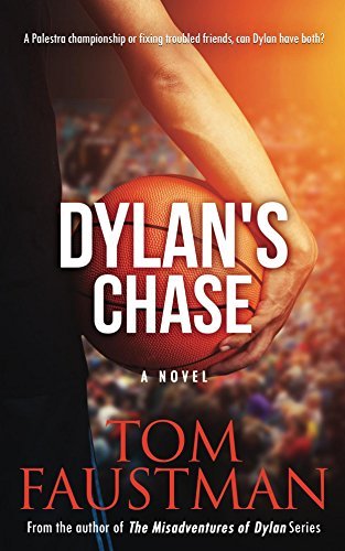 Dylan's Chase (The Misadventures of Dylan Book 2) by Tom Faustman ...