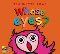 Whose eyes? by Jeannette Rowe | Goodreads