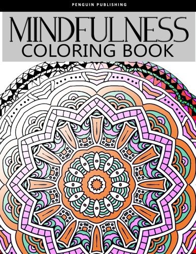 MINDFULNESS Coloring Books: Relaxation Series : Coloring Books For ...