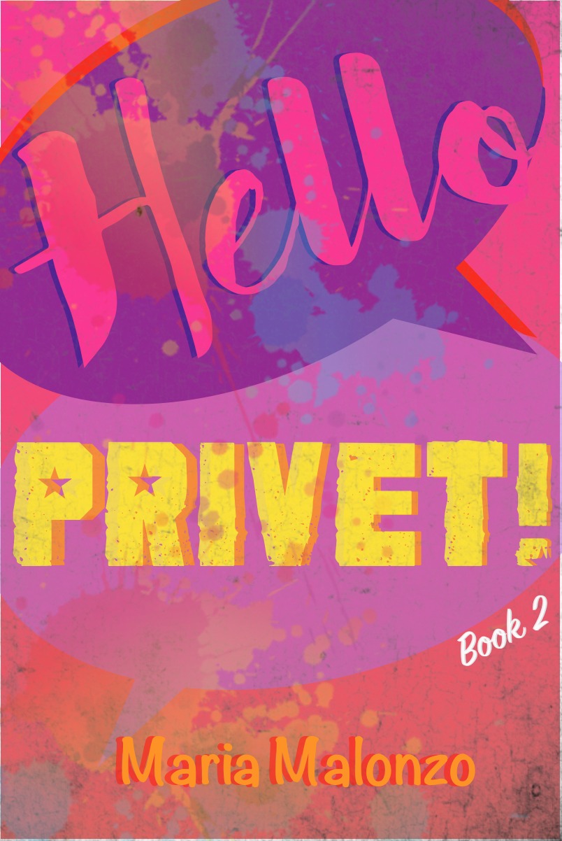 Hello, Privet! #2 by Maria Malonzo | Goodreads