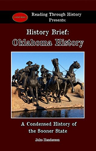 History Brief: Oklahoma History: A Condensed History of the Sooner ...