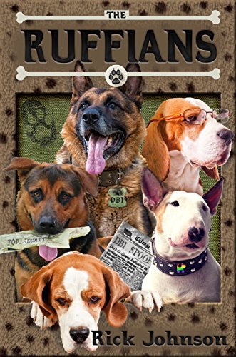 The Ruffians by Rick Johnson | Goodreads