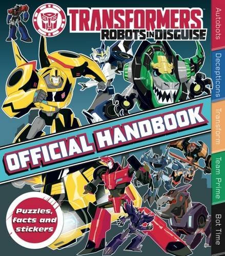 Handbook: Transformers Robots in Disguise 2015 by Transformers | Goodreads