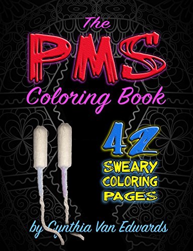 The PMS Book: A Stress Relieving Adult Book (Midnight, Black Edition ...