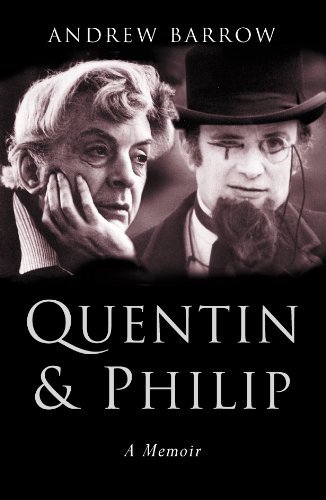Quentin and Philip: A Double Portrait by Andrew Barrow | Goodreads