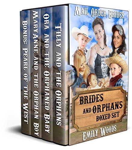 Brides and Orphans (Western Brides Sweet Romance) by Emily Woods ...