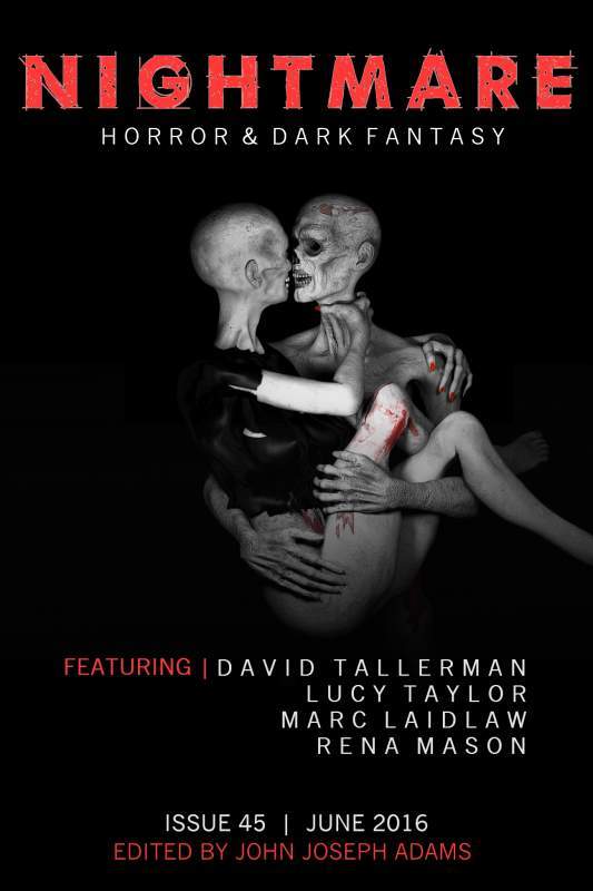 Nightmare Magazine 45: June 2016 by John Joseph Adams | Goodreads