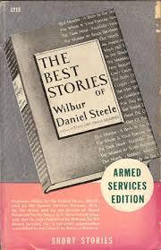 The Best Stories of Wilbur Daniel Steele. by Wilbur Daniel Steele | Goodreads