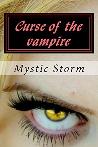 Curse of the vampire by Mystic Storm | Goodreads