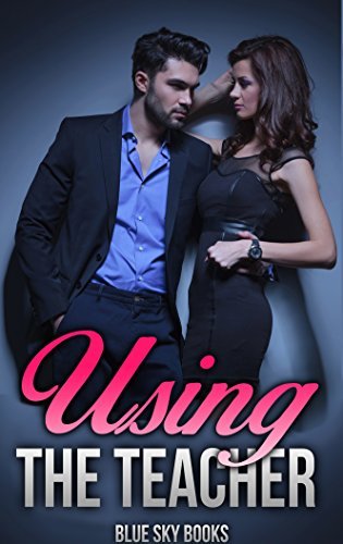 Using the Teacher by Blue Sky Books | Goodreads