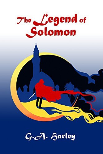 The Legend of Solomon by G.A. Harley | Goodreads