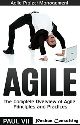 Agile Project Management: Agile: The Complete Overview of Agile ...