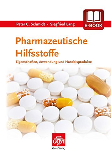 Pharmazeutische Hilfsstoffe: Eigenschaften, Anwendung und ...