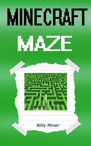 Minecraft Maze: Minecraft Adventures in a Complicated Minecraft Maze by ...