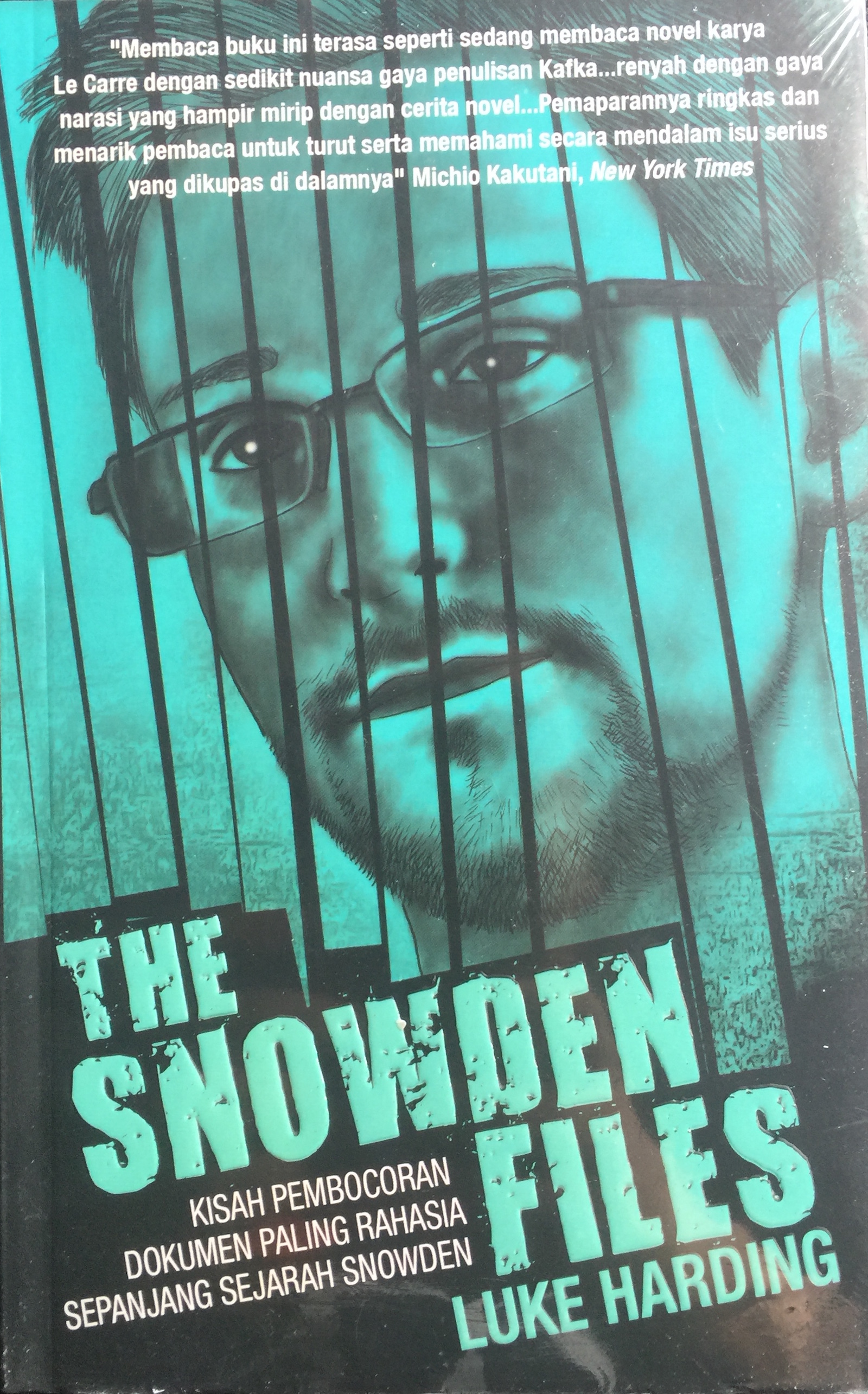 The Snowden Files Kisah Pembocoran Dokumen Paling Rahasia Sepanjang ...