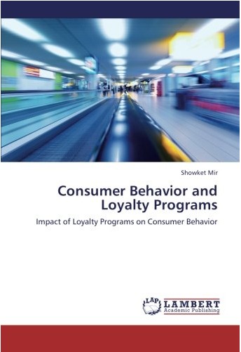 Consumer Behavior and Loyalty Programs: Impact of Loyalty Programs on ...