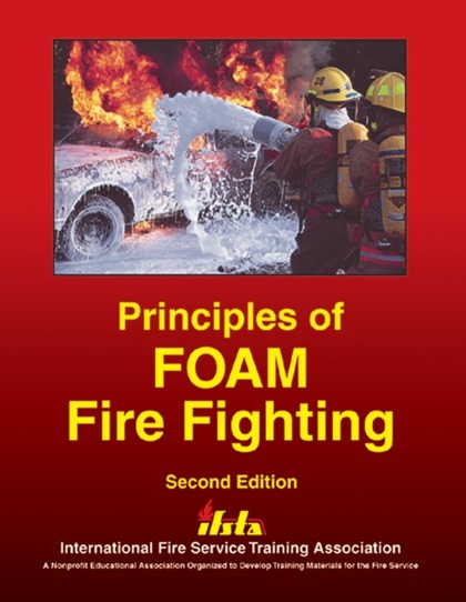 Principles Of Foam Fire Fighting by IFSTA | Goodreads