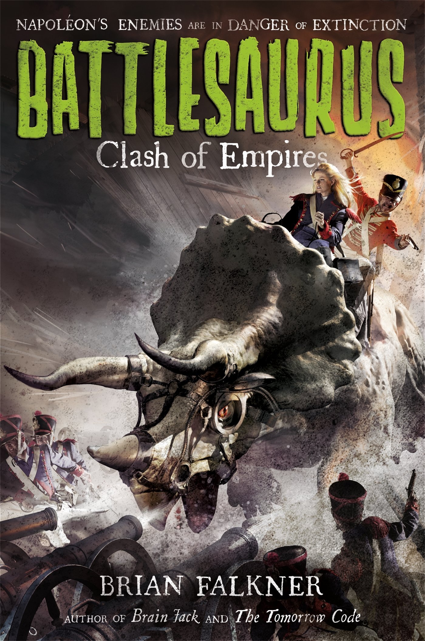 Clash of Empires (Battlesaurus, #2) by Brian Falkner | Goodreads