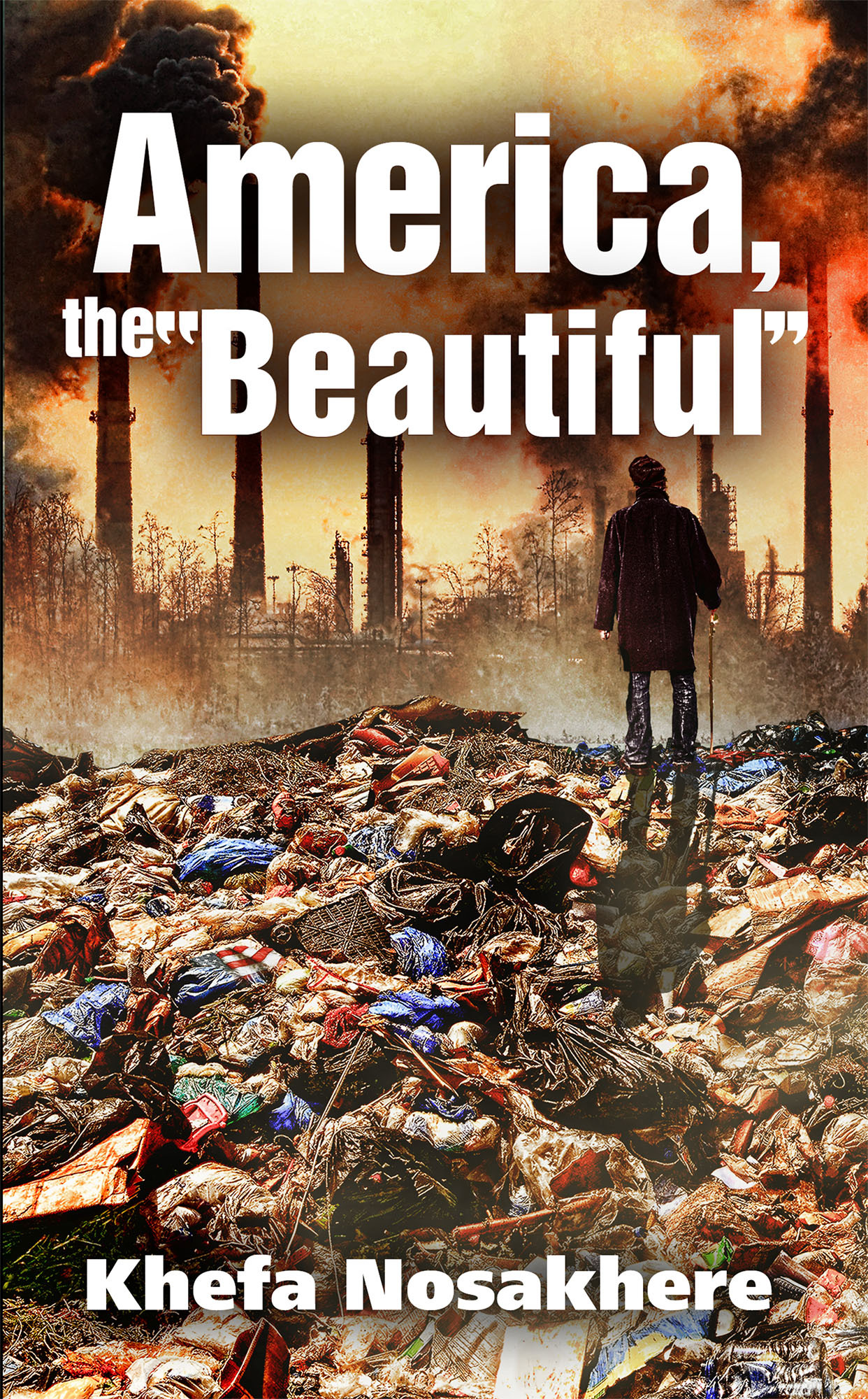America, the "Beautiful" by Khefa Nosakhere | Goodreads