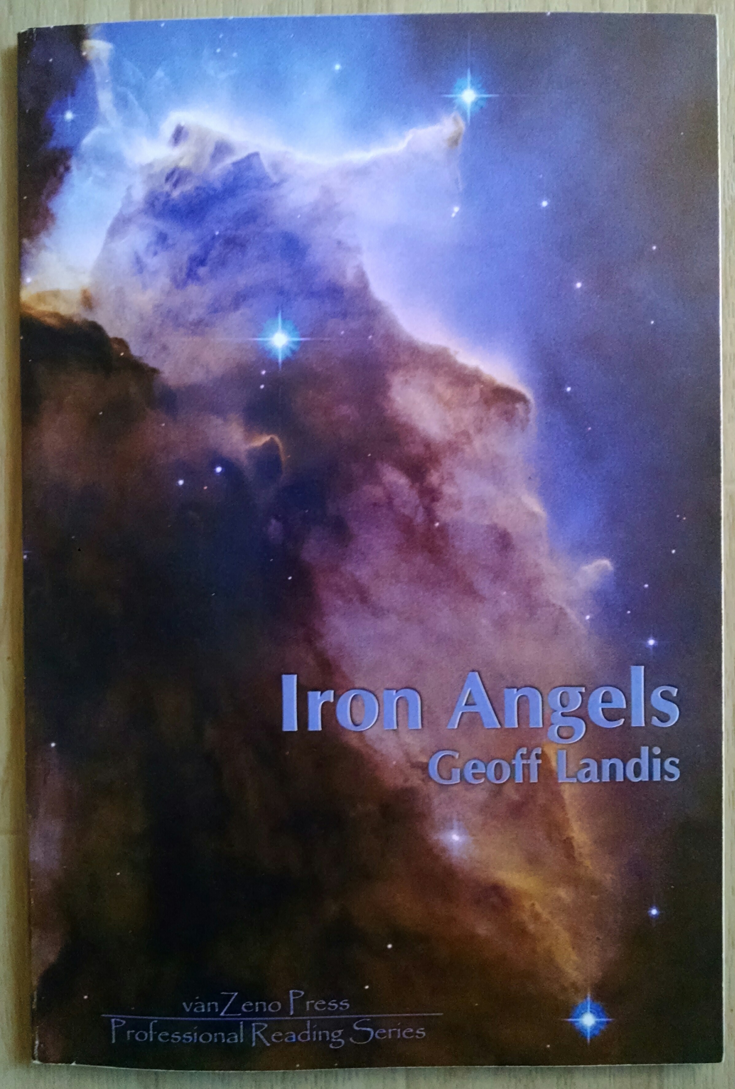 Iron Angels by Geoff Landis | Goodreads