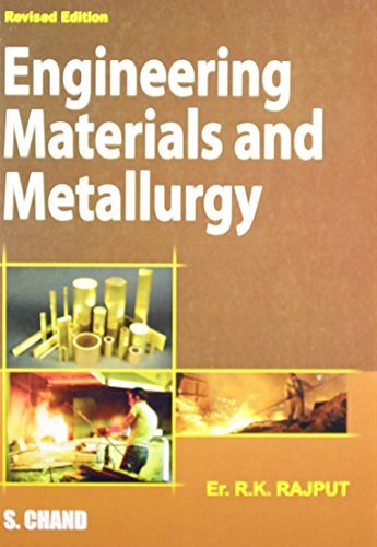 S Chand Engineering Materials And Metallurgy by R.K. Rajput | Goodreads