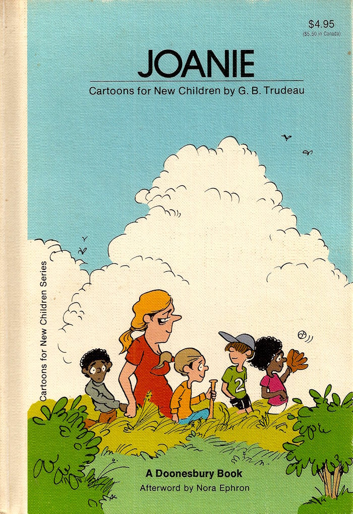 Joanie: Cartoons for New Children by G.B. Trudeau | Goodreads