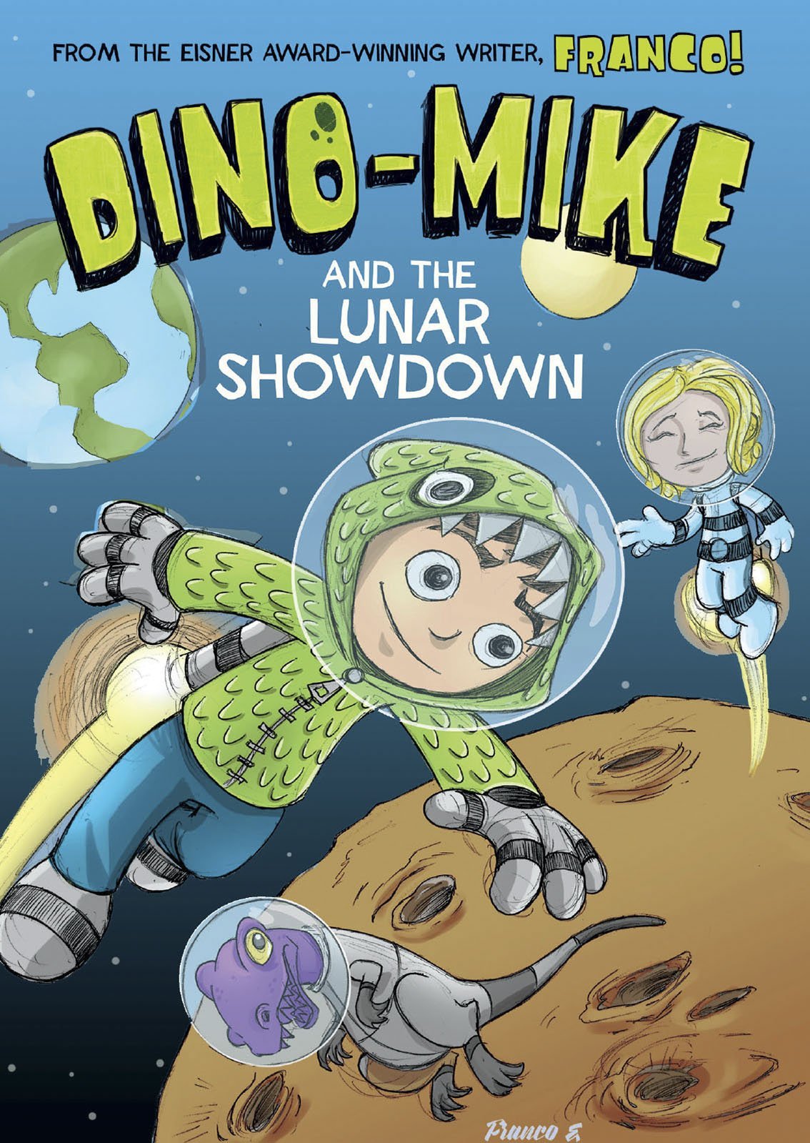 Dino-Mike and the Lunar Showdown (Dino-Mike, #8) by Franco | Goodreads
