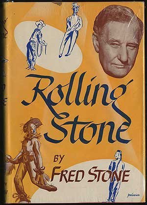 Rolling Stone by Fred Stone | Goodreads
