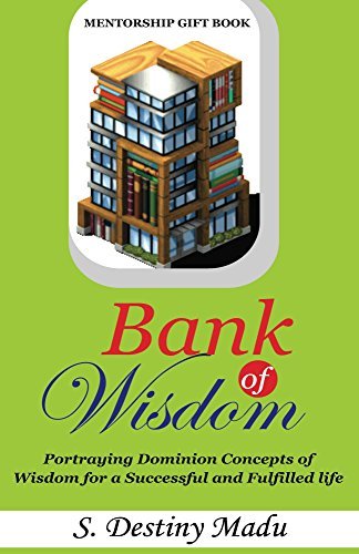 Bank Of Wisdom by S. Destiny Madu | Goodreads