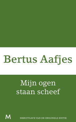 Mijn ogen staan scheef by Bertus Aafjes | Goodreads