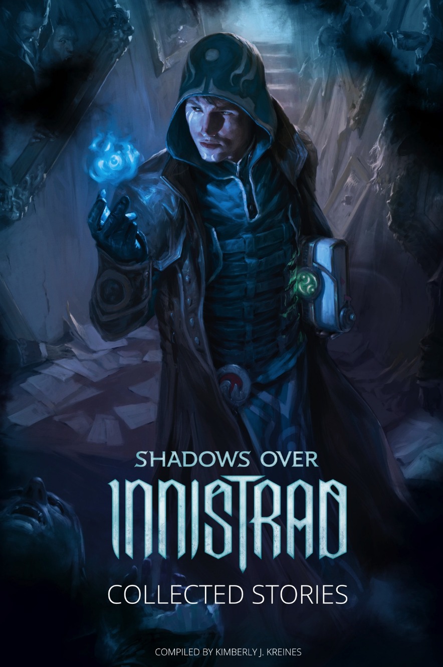 Shadows Over Innistrad by Kimberly J. Kreines | Goodreads