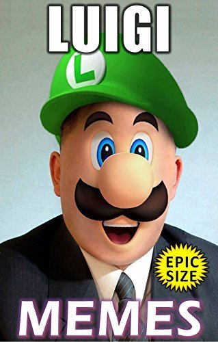 LUIGI Memes: LOL Green Mario, Crazy Koopas, Funny Fire Power & Magical ...
